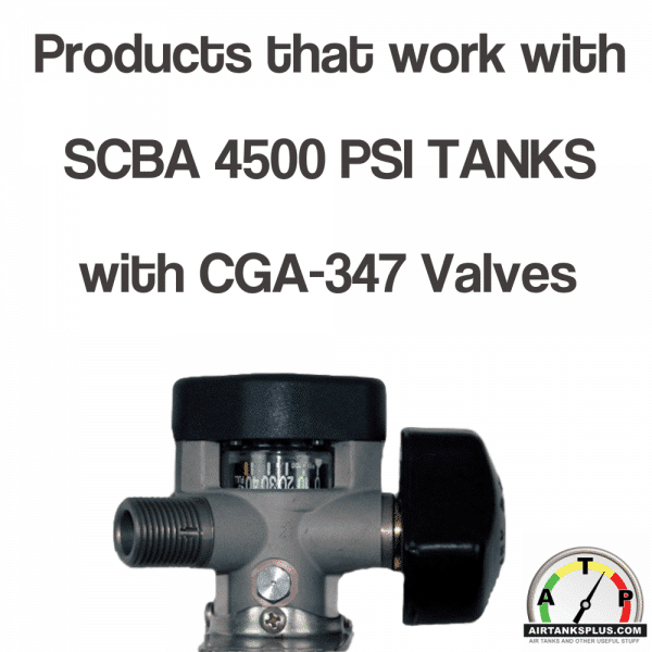 Works with SCBA cga-347 tank valves | Air Tanks Plus.com